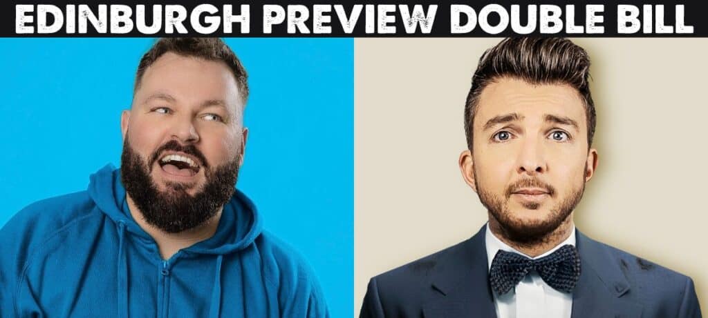 Phil Green & David Ferguson Edinburgh Preview Double Bill - Aces and ...