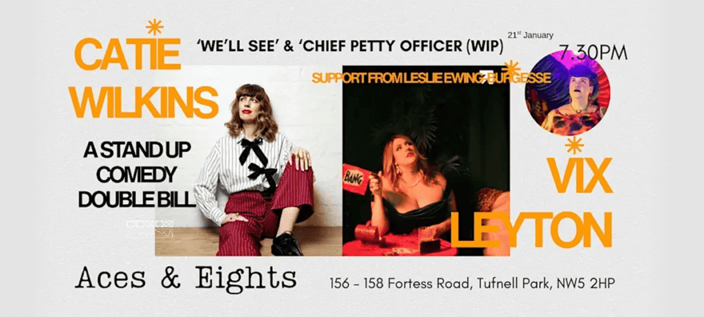 Catie Wilkins & Vix Leyton: Standup Comedy Double Feature - Aces and ...